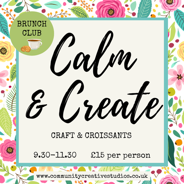 Calm & Create Weekly Craft Group – Community Creative Studios CIC
